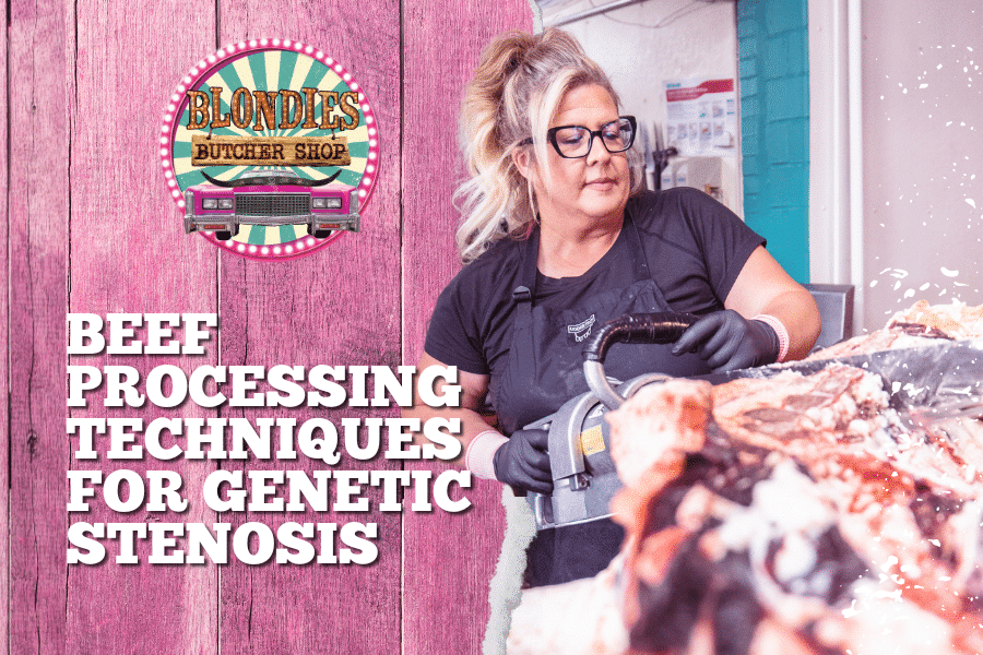 Beef Processing Techniques for Genetic Steatosis - Blondies Butcher Shop